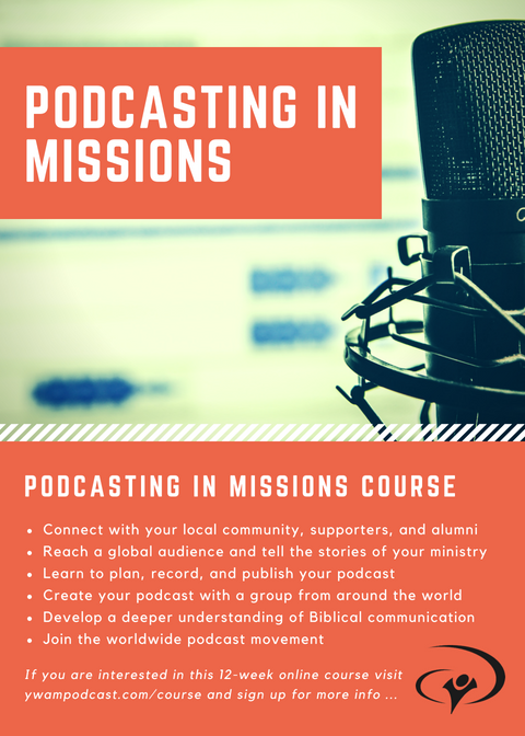 Podcasting in Missions Course | YWAM Podcast